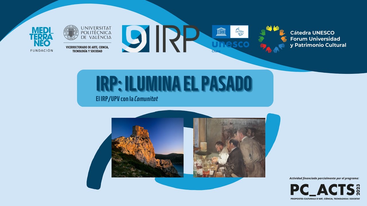Jornadas IRP: Ilumina el pasado (Guillermo Guimaraens y Teresa Domenech ... Jornadas IRP: Ilumina el pasado (Guillermo Guimaraens y Teresa Domenech ...